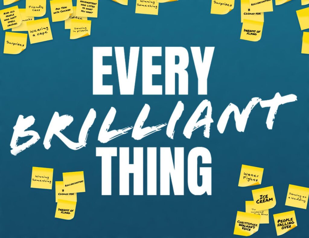 Every Brilliant Thing - California Center for the Arts, Escondido