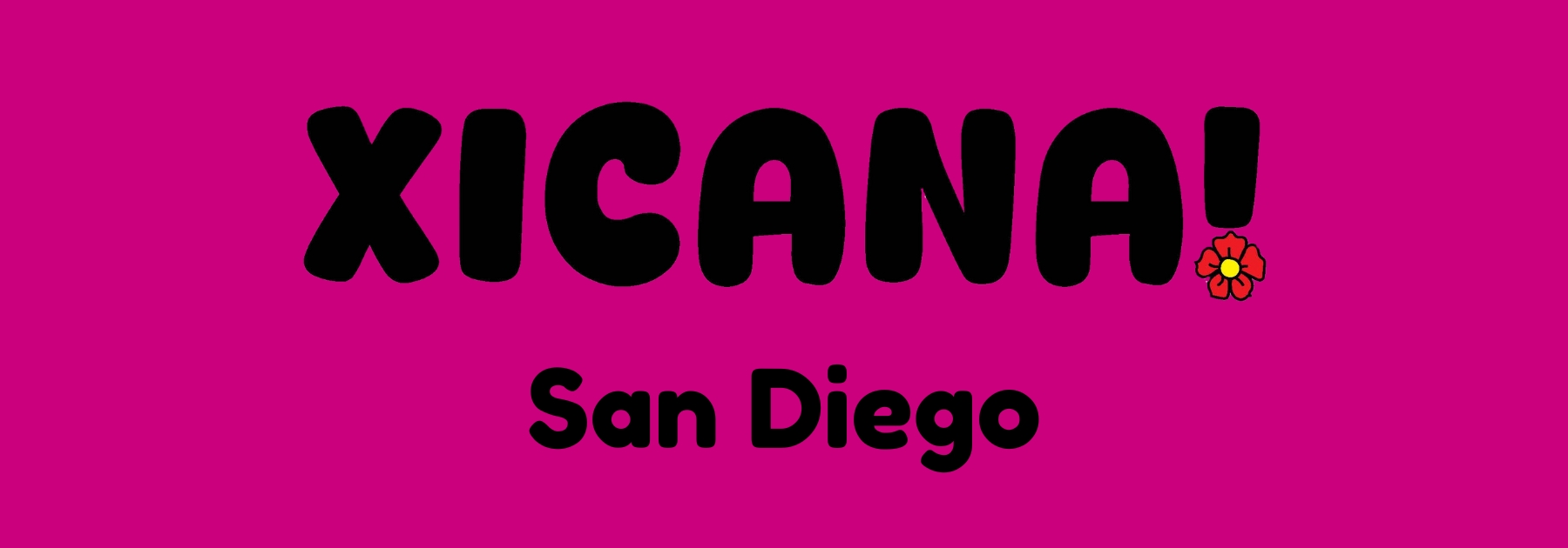 XICANA! San Diego - California Center for the Arts, Escondido